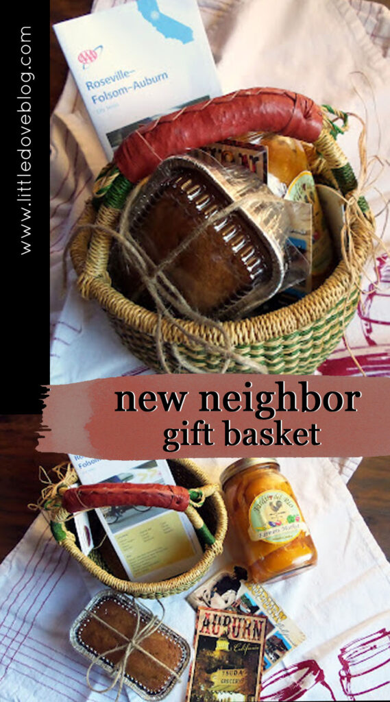 new neighbor gift basket - Little Dove Blog