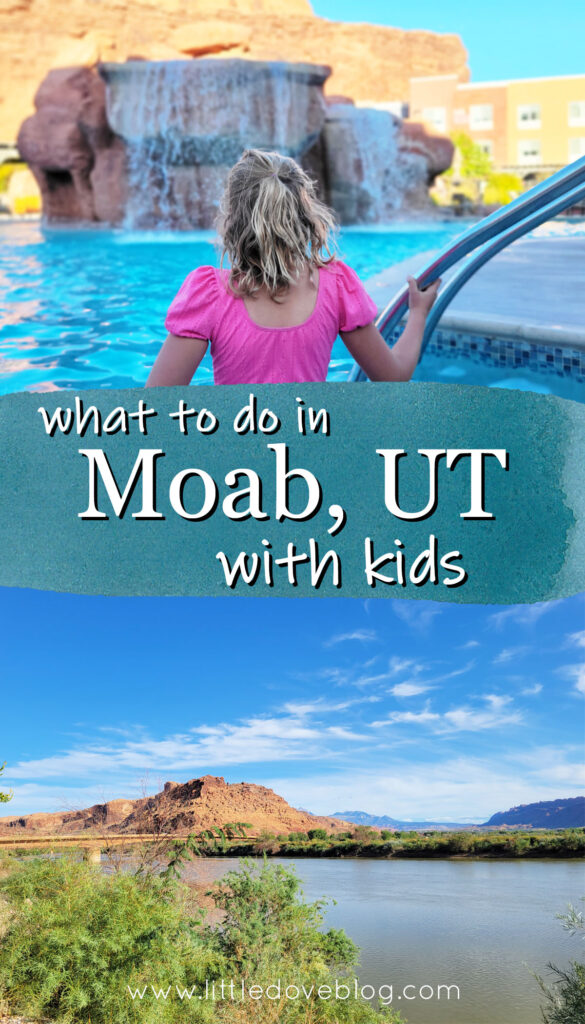 what to do in Moab with kids - Little Dove Blog